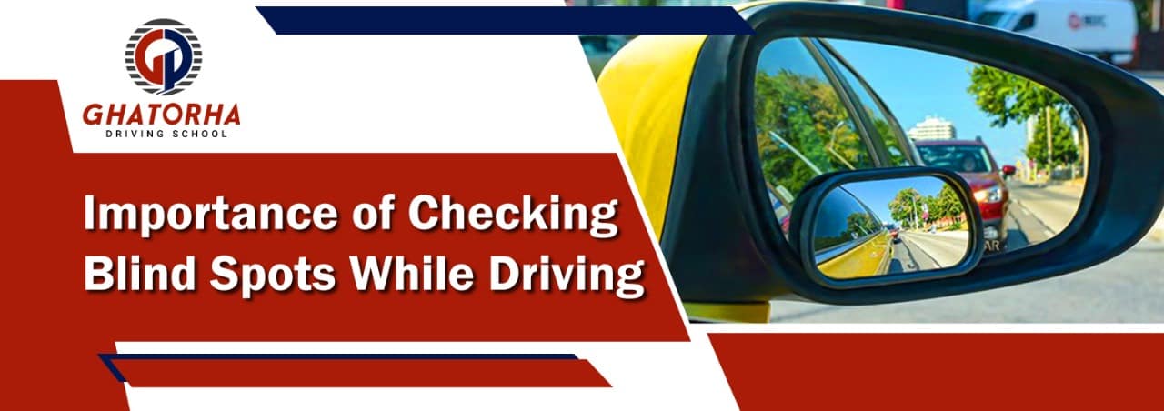 Blind Spot Awareness For Safety & to Avoid Mishaps on The Road