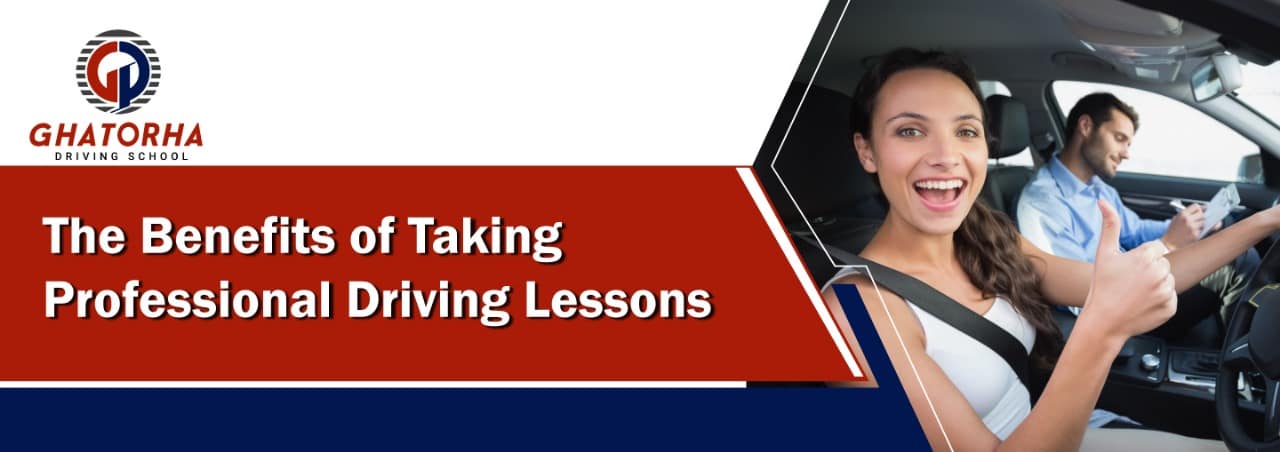 The Benefits of Taking Professional Driving Lessons